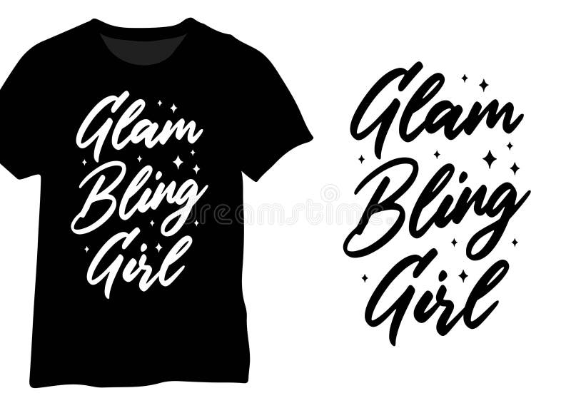 Glam Bling Girl, Glam Girl Fashion Quote, Fancy Girl Design Stock ...