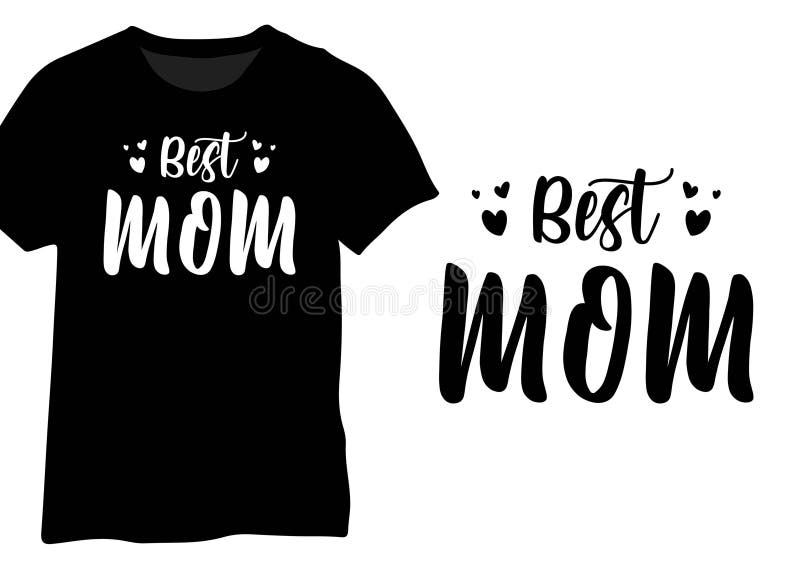 Best Mom Typography Design, Mom Lover Quote Stock Vector - Illustration ...