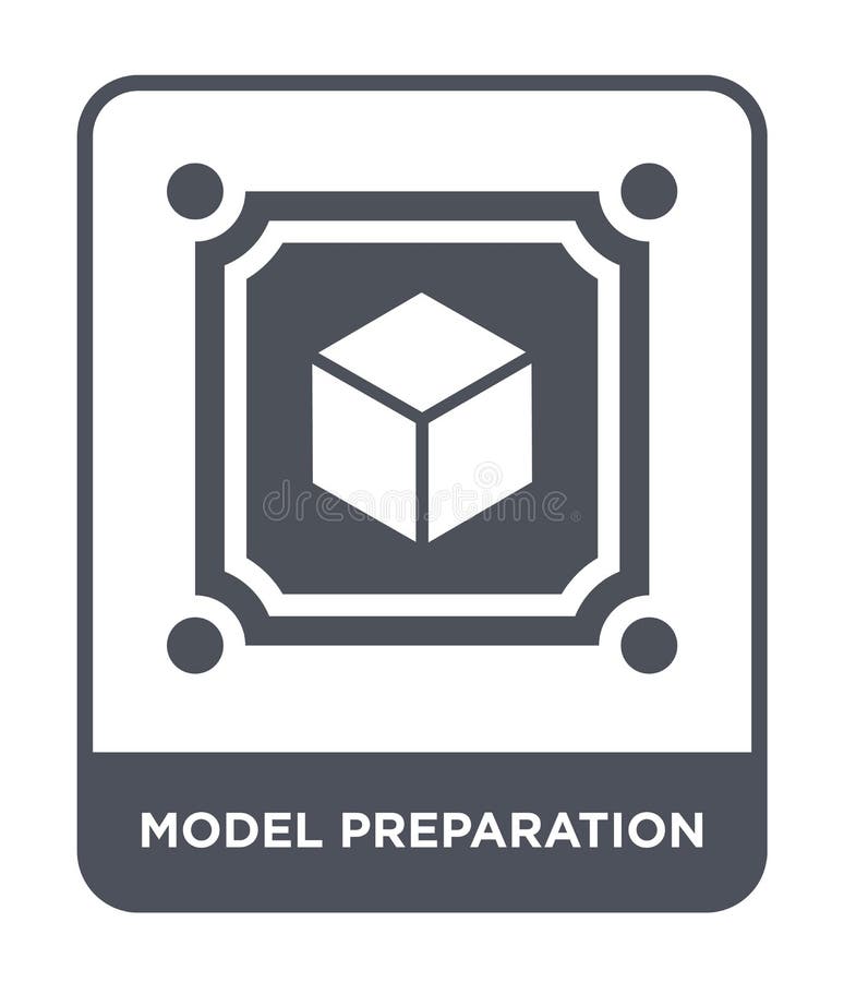 Model Preparation Icon in Trendy Design Style. Model Preparation Icon ... Model Preparation Icon in Trendy Design Style. Model Preparation Icon ...