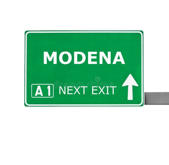 MODENA Road Sign Isolated on White Stock Image - Image of guide, arrow ...