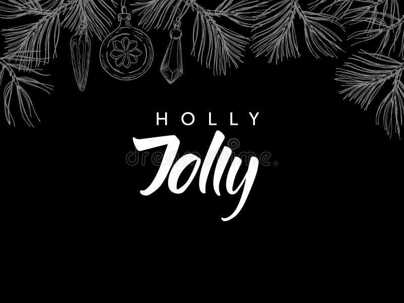 Holly Jolly! Postcard with Modern Calligraphy and Pine Branches Stock ...