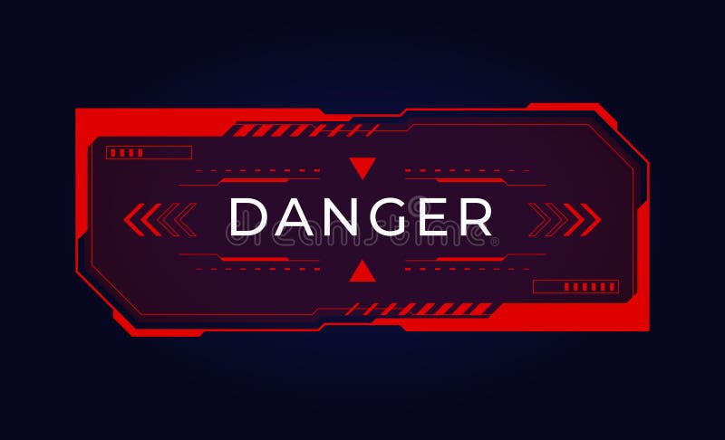 Modern Futuristic Danger Message. Red Frame Template. Pop-ups with a ...