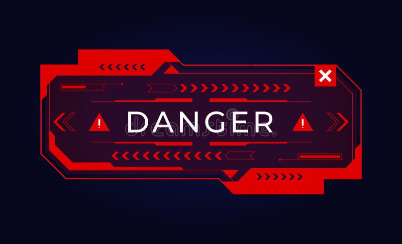 Modern Futuristic Danger Message. Red Frame Template. Pop-ups with a ...