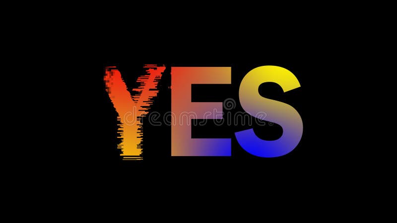 Modern Glitch Transition Text Animation with Yes Text Stock ...