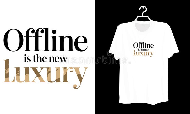 Minimalist Typographic Poster with Offline is the New Luxury Message ...