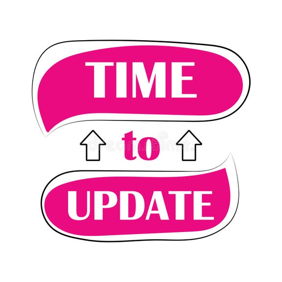 Modern Label Time To Update. New Update Stock Vector - Illustration of ...