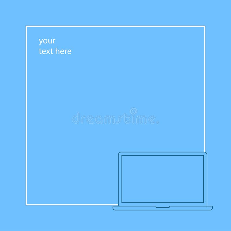 Modern Laptop Inside a Frame, Your Text Here, Design Template Stock ...