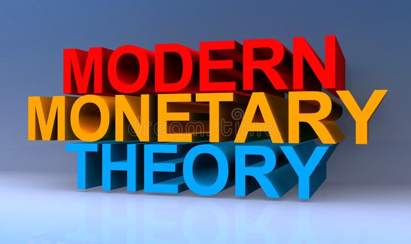 Modern Monetary Theory on Blue Stock Image - Image of business ...