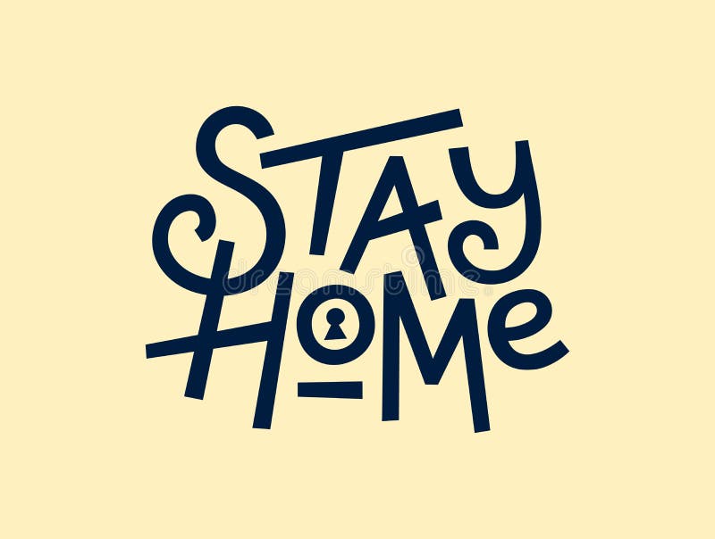 Modern Professional Lettering Stay Home. Professional Logo Stay Home ...