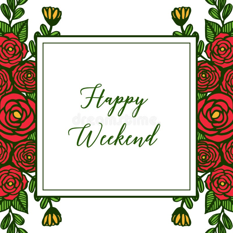 Modern Rose Red Wreath Frame, Poster Design of Happy Weekend. Vector ...