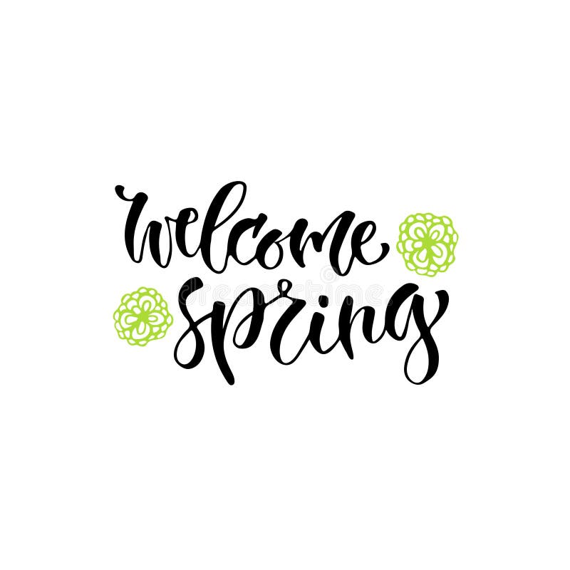 Modern Vector Lettering. Welcome Spring. Printable Calligraphy Phrase ...