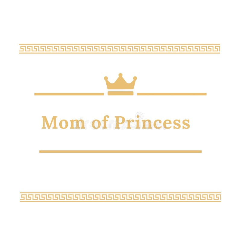 Mom Princess Stock Illustrations – 798 Mom Princess Stock Illustrations ...