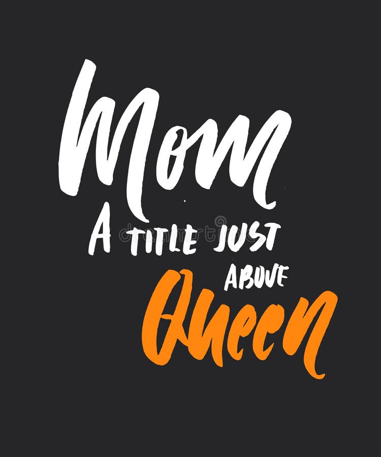 Mom A Title Just Above Queen Stock Vector Illustration Of Daughter Greeting 126983273 0787
