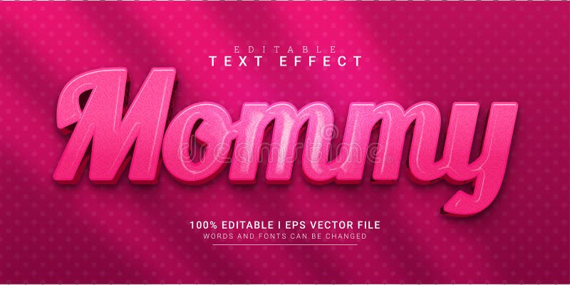 Mommy 3d Style Text Effect Illustrations Stock Vector - Illustration of ...