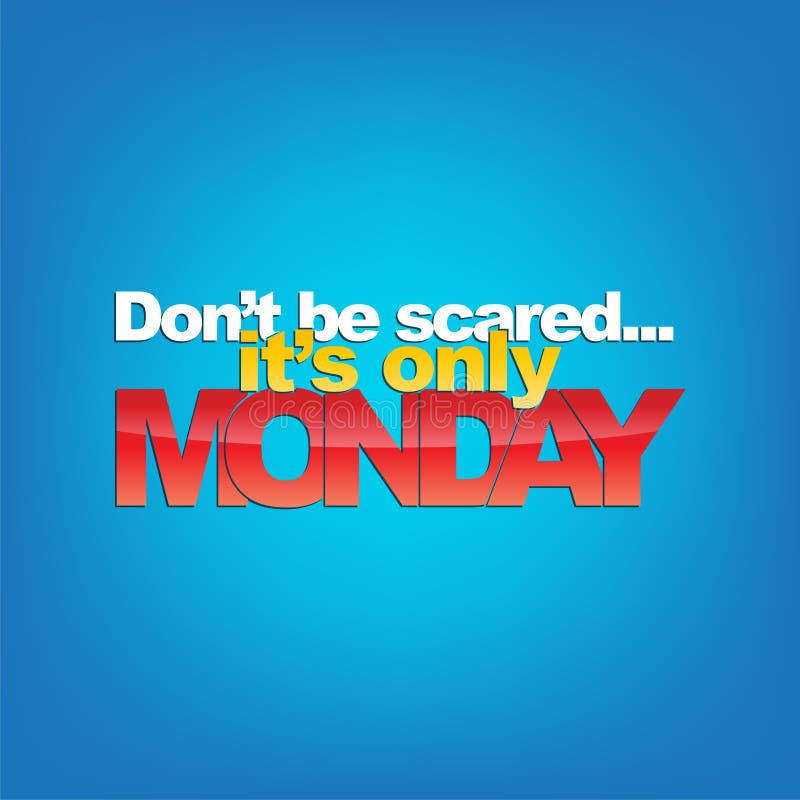 Monday Background stock vector. Illustration of happy - 33528792