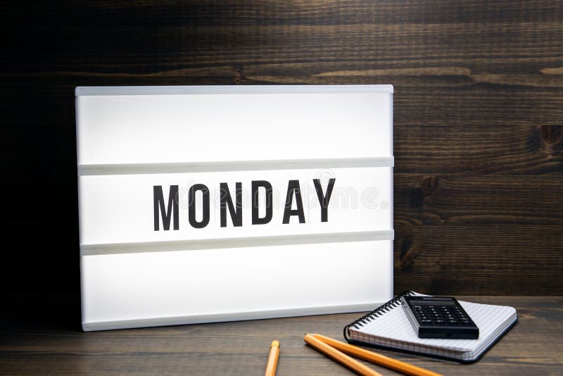 Monday Concept. Text in Lightbox Stock Image - Image of office, hello ...