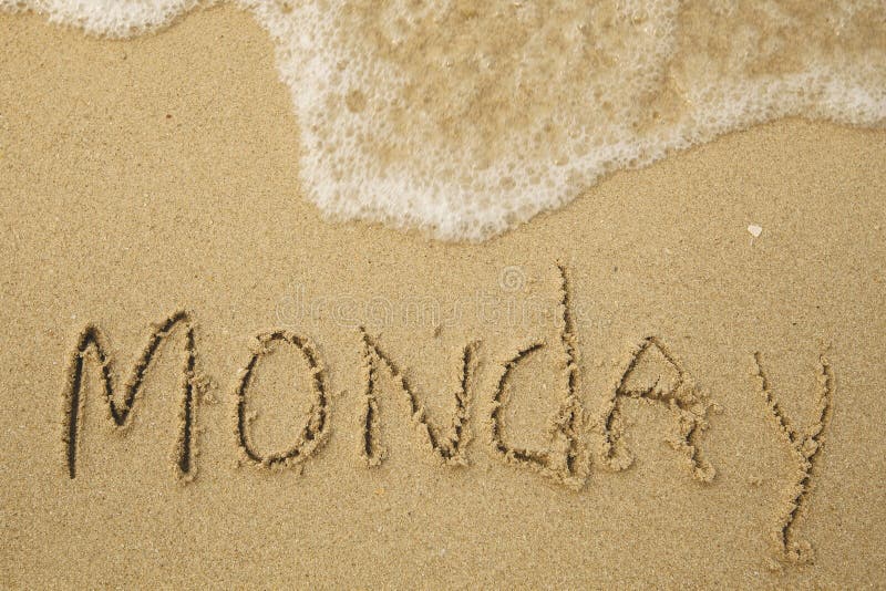 Monday - Handwritten on the Soft Beach Sand. Stock Image - Image of ...