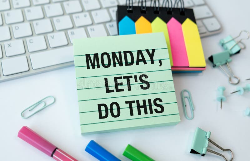 2,922 Happy Monday Images Work Stock Photos - Free & Royalty-Free Stock ...