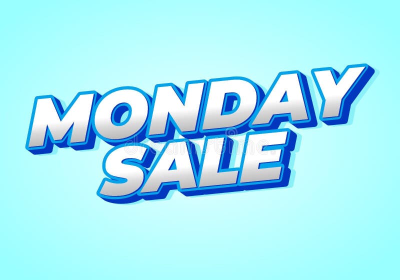 Monday Sale. Text Effect in 3D Style with Eye Catching Colors Stock ...