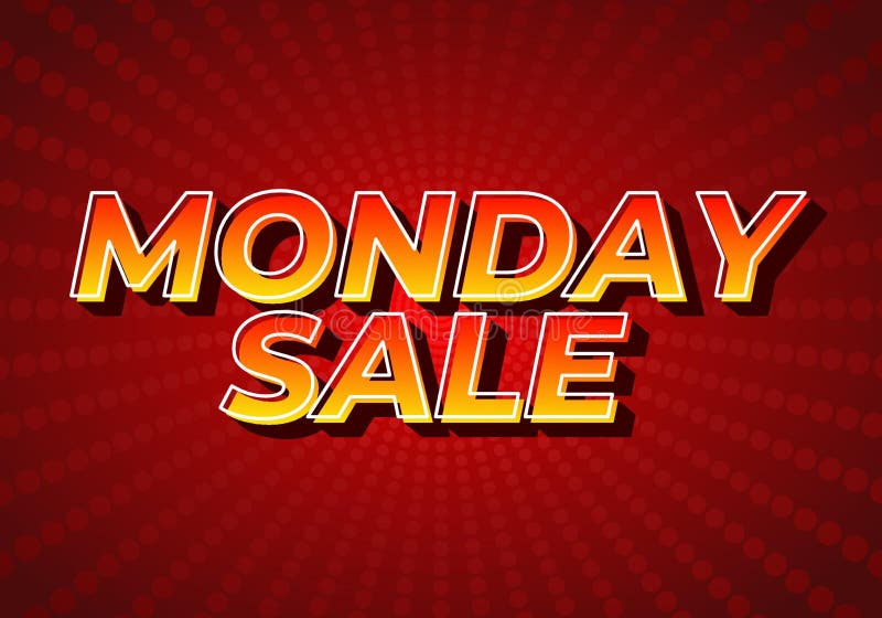 Monday Sale. Text Effect in 3D Style with Eye Catching Colors Stock ...