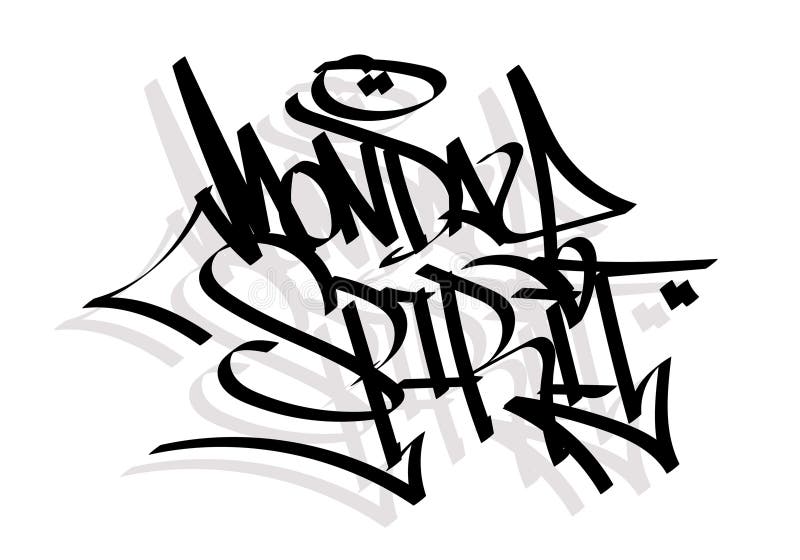 MONDAY SPIRIT Word Graffiti Tag Style Stock Vector - Illustration of ...