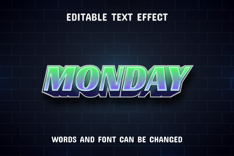 Monday Text - Editable Text Effect Stock Vector - Illustration of text ...