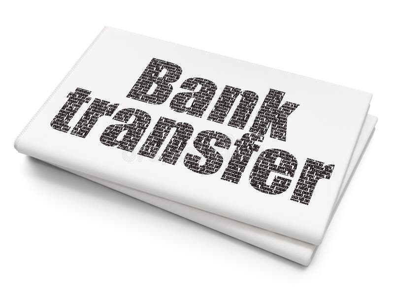 Money Concept: Bank Transfer on Blank Newspaper Background Stock Image ...