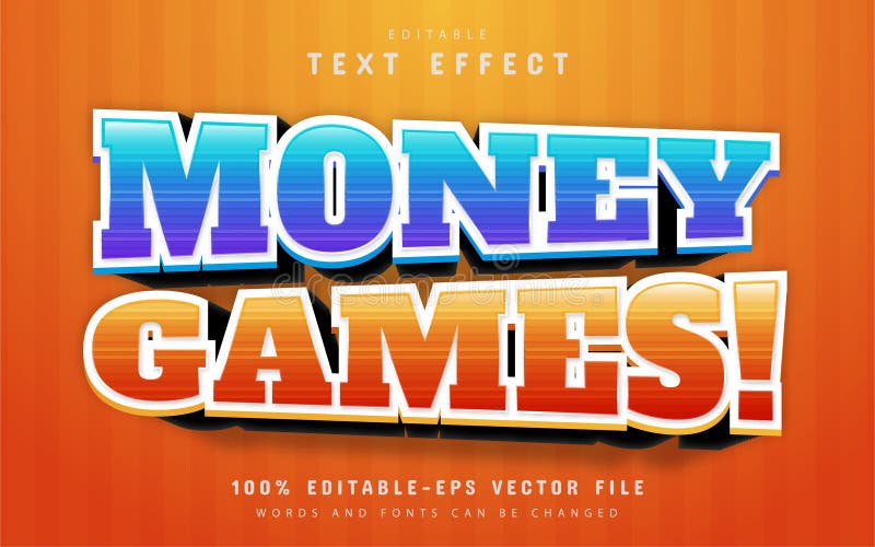 Money game text effect stock vector. Illustration of reward - 256142145