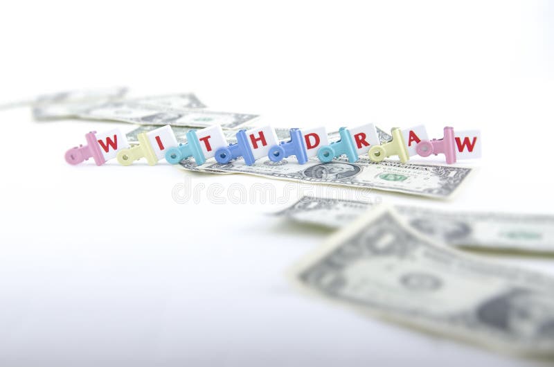 229 Withdraw Word Stock Photos - Free & Royalty-Free Stock Photos from ...