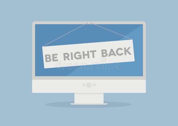 Be Right Back Sign Stock Illustrations – 616 Be Right Back Sign Stock ...