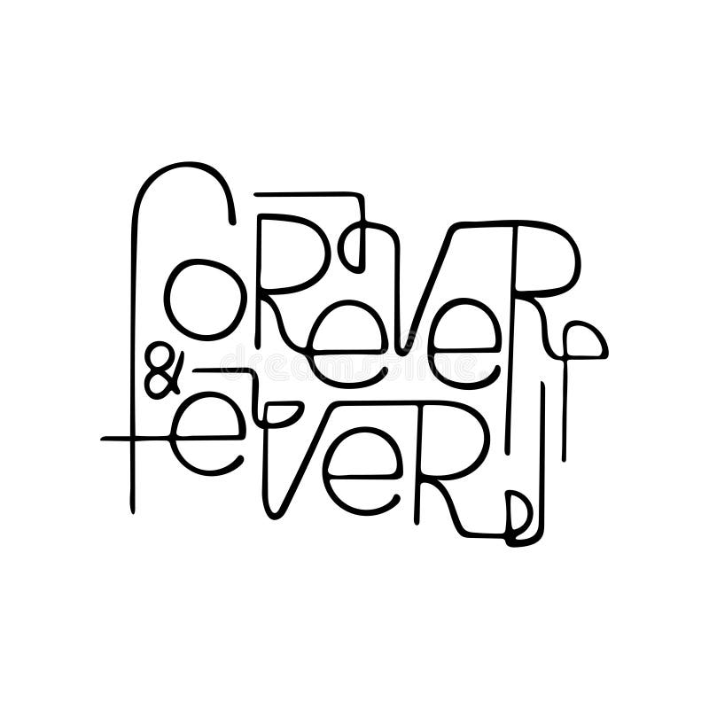 Forever and ever, vector stock vector. Illustration of print - 260239457