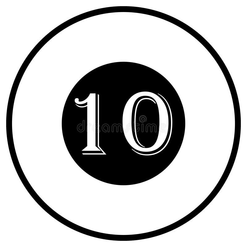 Monochrome Vector Graphic of the Number Ten within a White Circle with ...