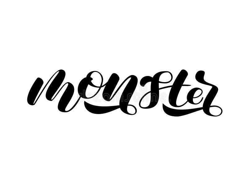 Monster Brush Lettering. Vector Illustration for Poster or Card Stock ...