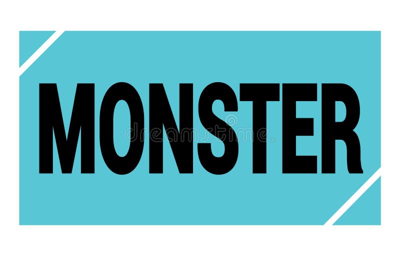 MONSTER Text Written on Blue-black Stamp Sign Stock Illustration ...