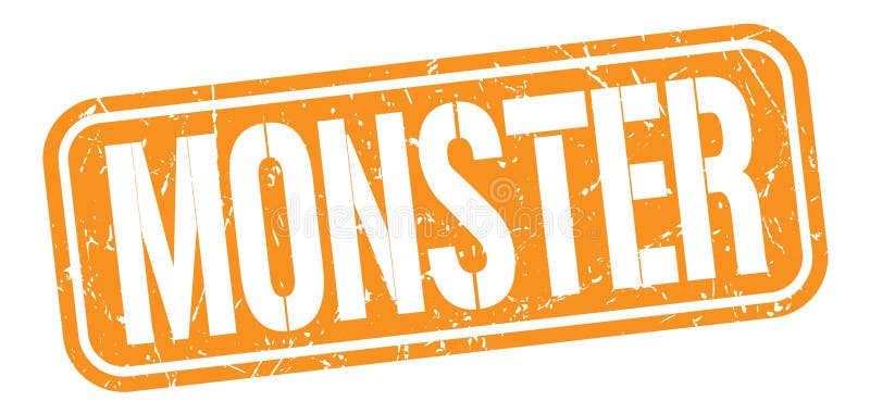 MONSTER Text Written on Orange Stamp Sign Stock Illustration ...