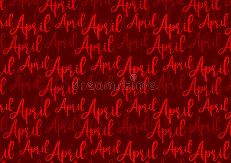 Month of April Text Pattern Wallpaper Stock Illustration - Illustration ...