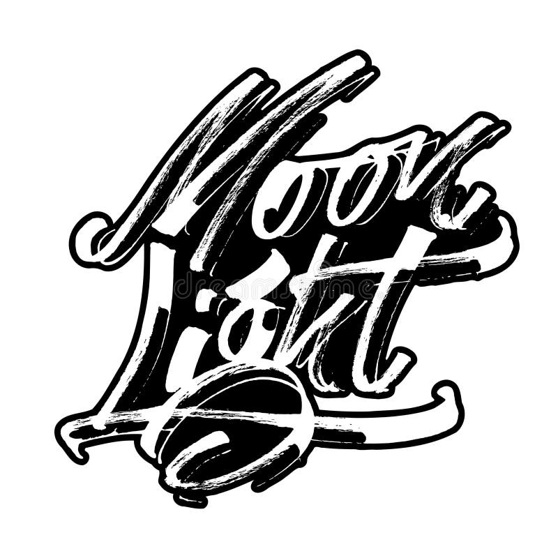 Moon Light. Modern Calligraphy Hand Lettering for Serigraphy Print ...