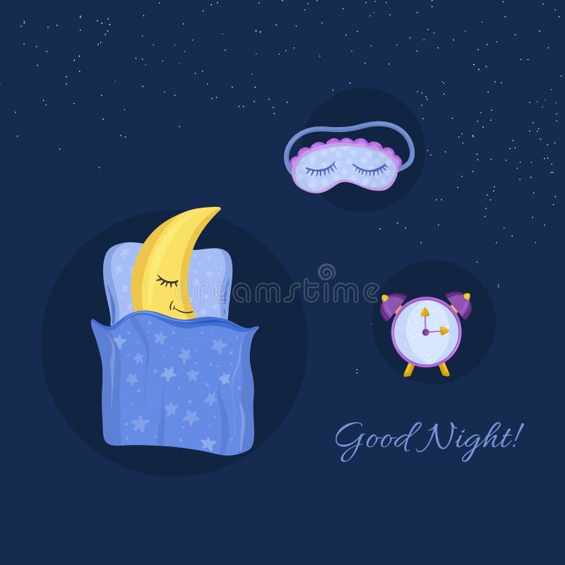 The Moon is Sleeping in the Bad. Good Night Items Stock Vector ...