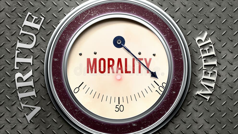 Morality and Virtue that is Hitting a Full Scale, Showing a Very High ...
