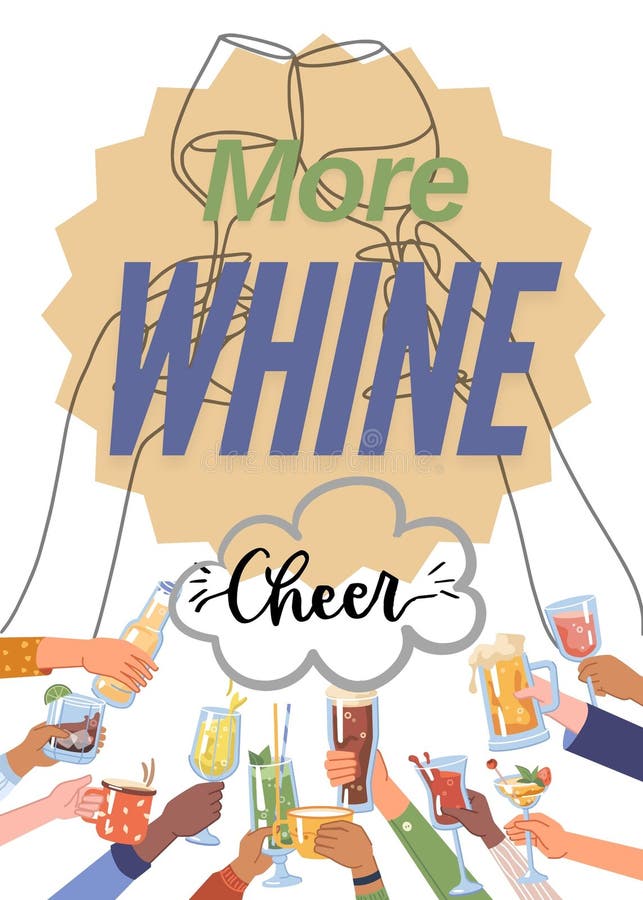 Silly Affirmation More Whine Cheers Poster Stock Illustration ...