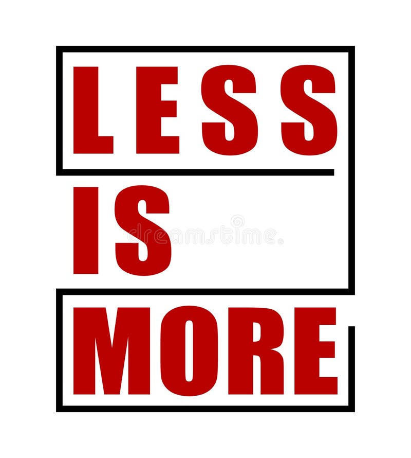 Less is more quotes image stock vector. Illustration of sign - 194330866