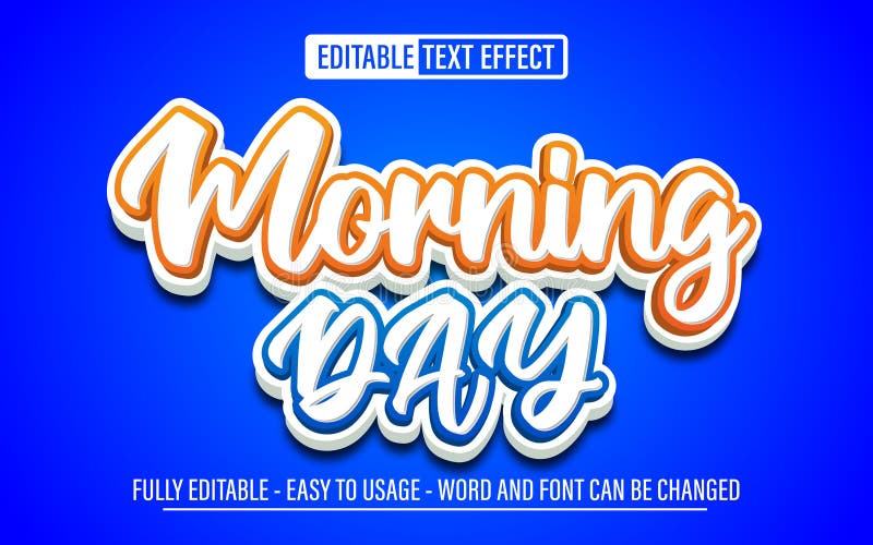 Morning day 3d text effect stock vector. Illustration of font - 269945818