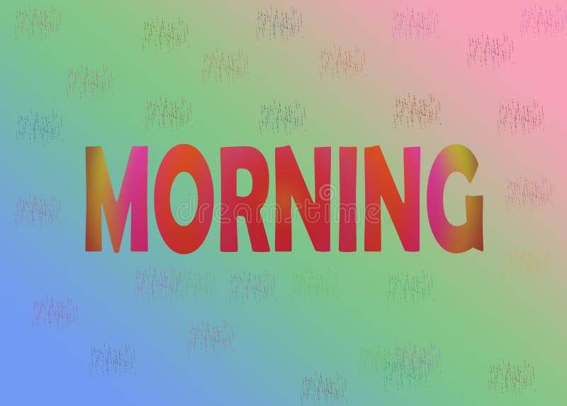 Morning Word with Different Color Stock Illustration - Illustration of ...