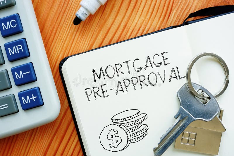 Mortgage Pre-approval is Shown Using the Text Stock Image - Image of ...