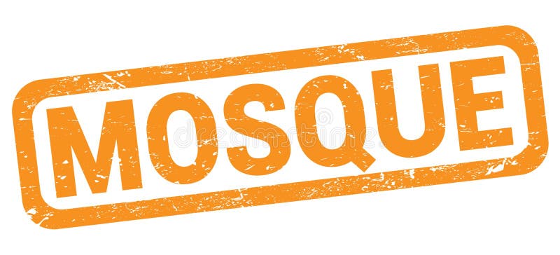 MOSQUE Text Written on Orange Rectangle Stamp Stock Illustration ...