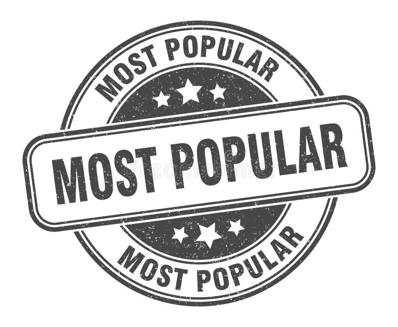 Most Popular Stamp. Most Popular Round Grunge Sign Stock Vector ...