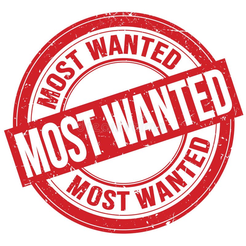 MOST WANTED Written Word on Red Stamp Sign Stock Illustration ...