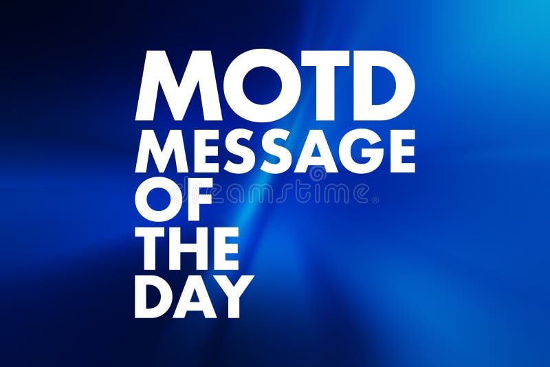 MOTD - Message of the Day Acronym, Business Concept Background Stock ...