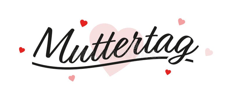 Mother`s Day - German Text stock vector. Illustration of celebration ...