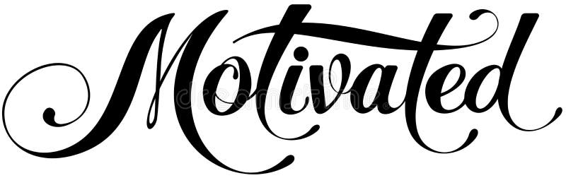 Motivated - Custom Calligraphy Text Stock Vector - Illustration of lead ...